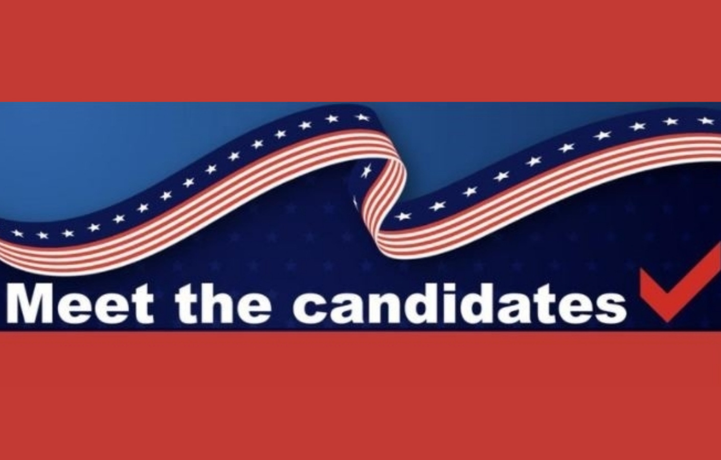 MEET THE CANDIDATES