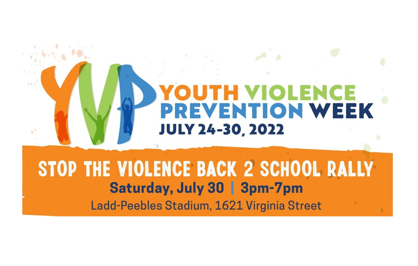 YOUTH VIOLENCE PREVENTION WEEK STOP THE VIOLENCE BACK 2 SCHOOL RALLY