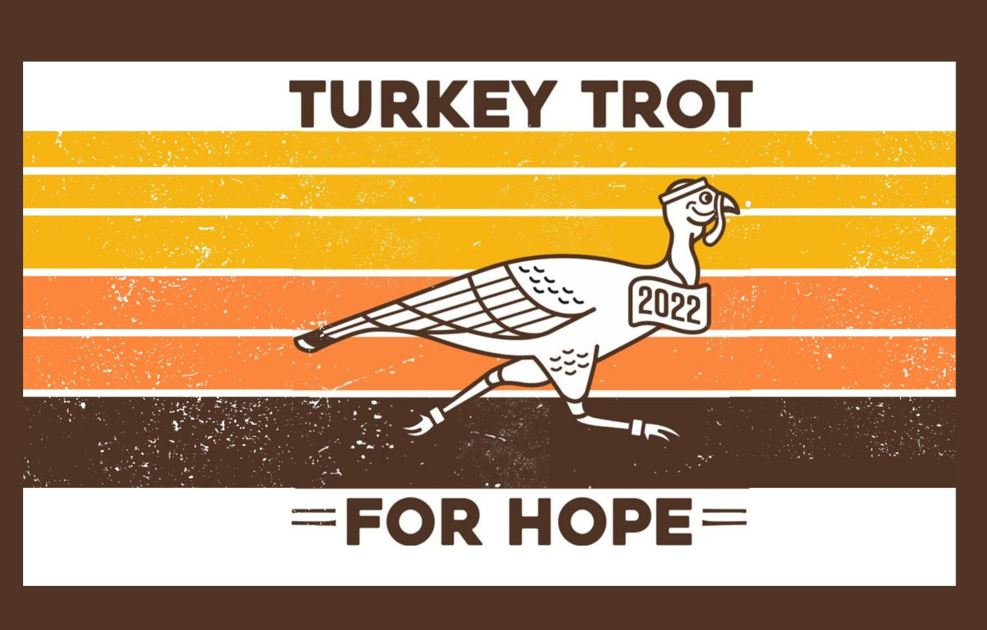TURKEY TROT FOR HOPE