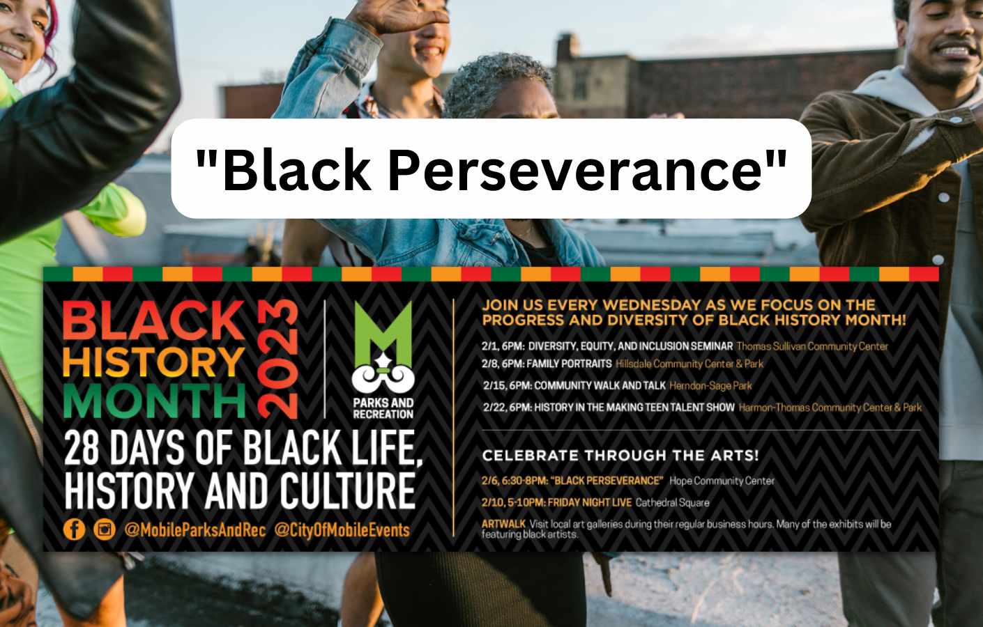 CITY OF MOBILE: “BLACK PERSEVERANCE”