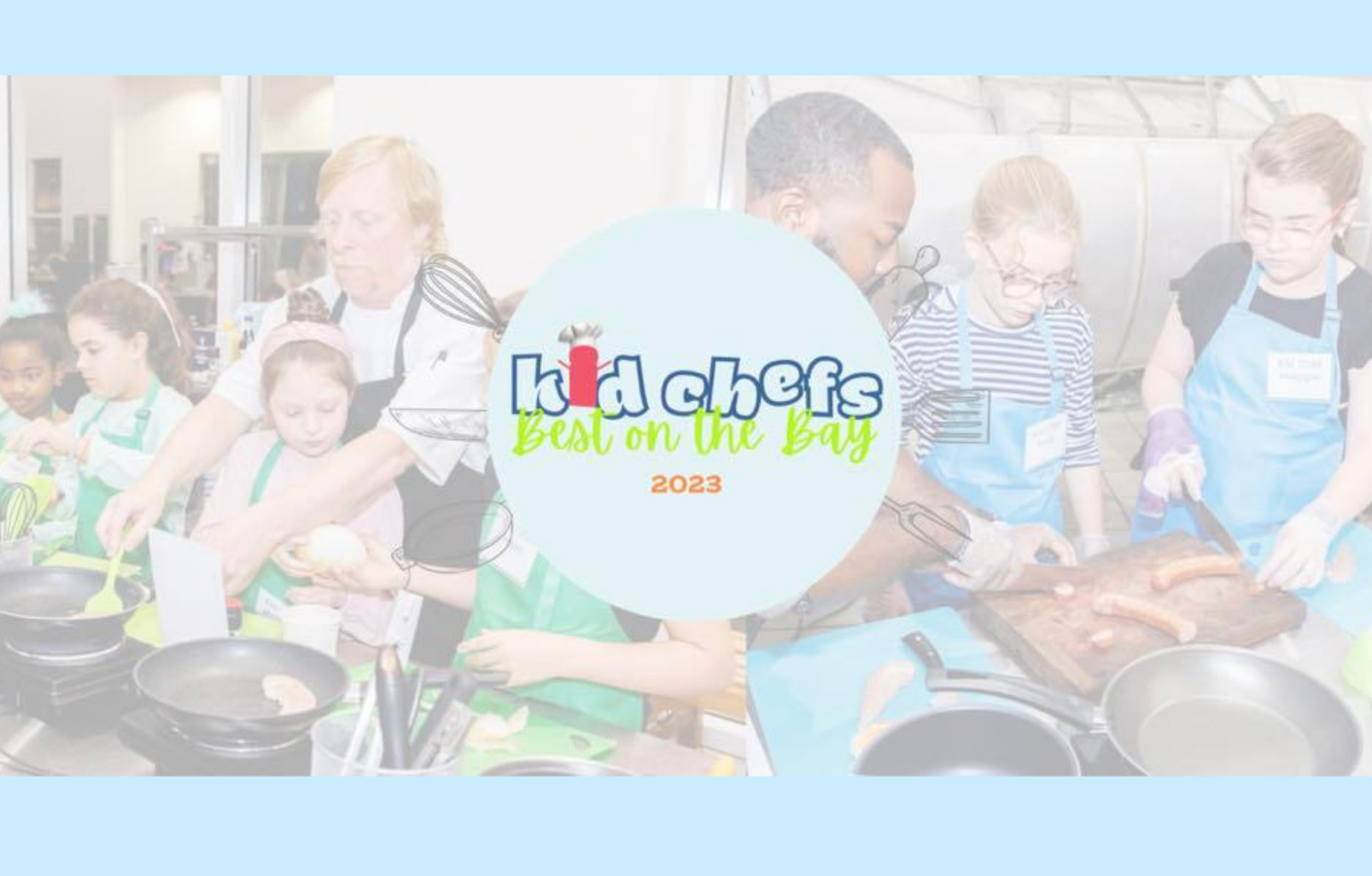 KID CHEFS BEST OF THE BAY