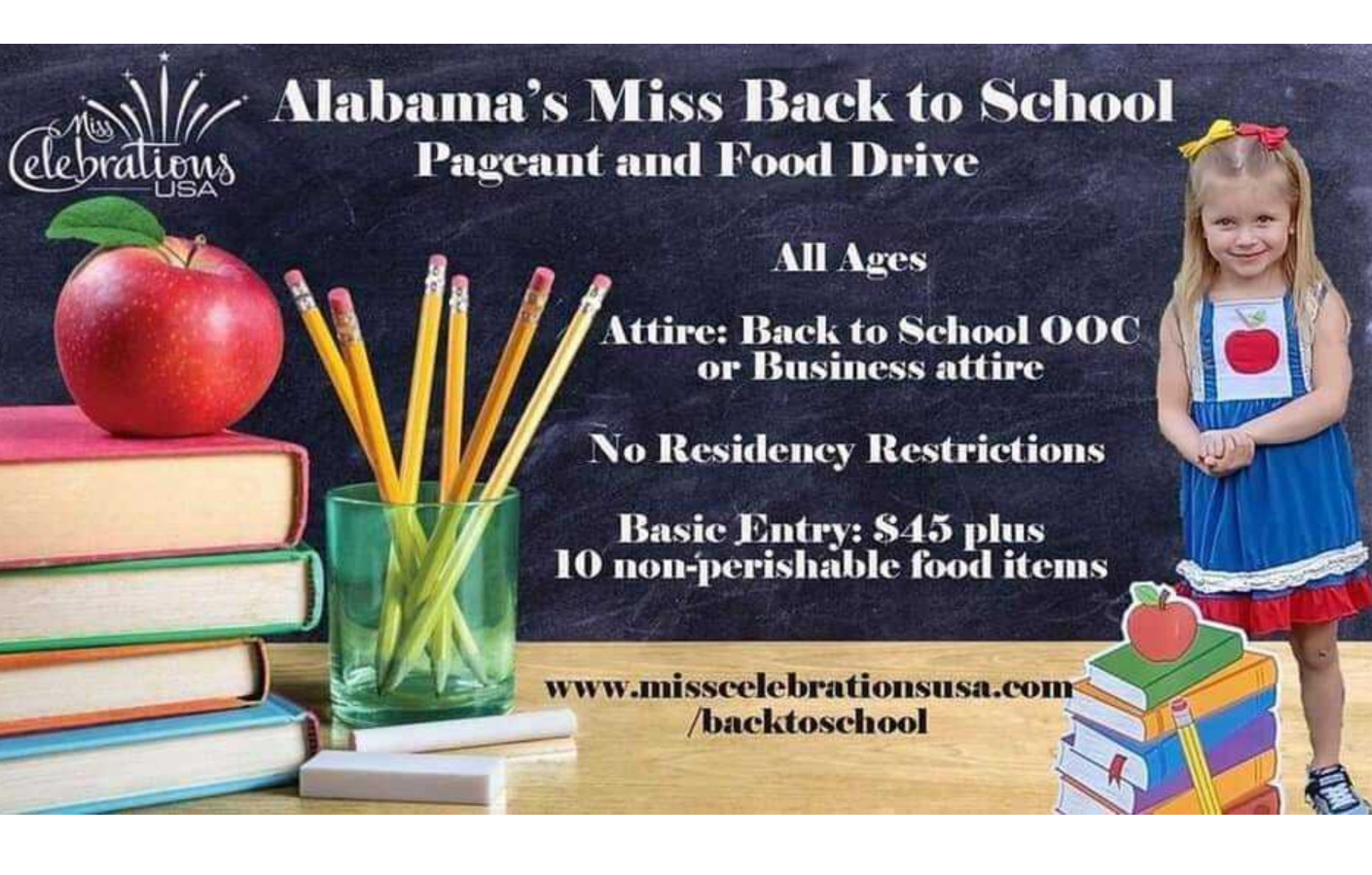 ALABAMA'S MISS BACK TO SCHOOL PAGEANT AND FOOD DRIVE