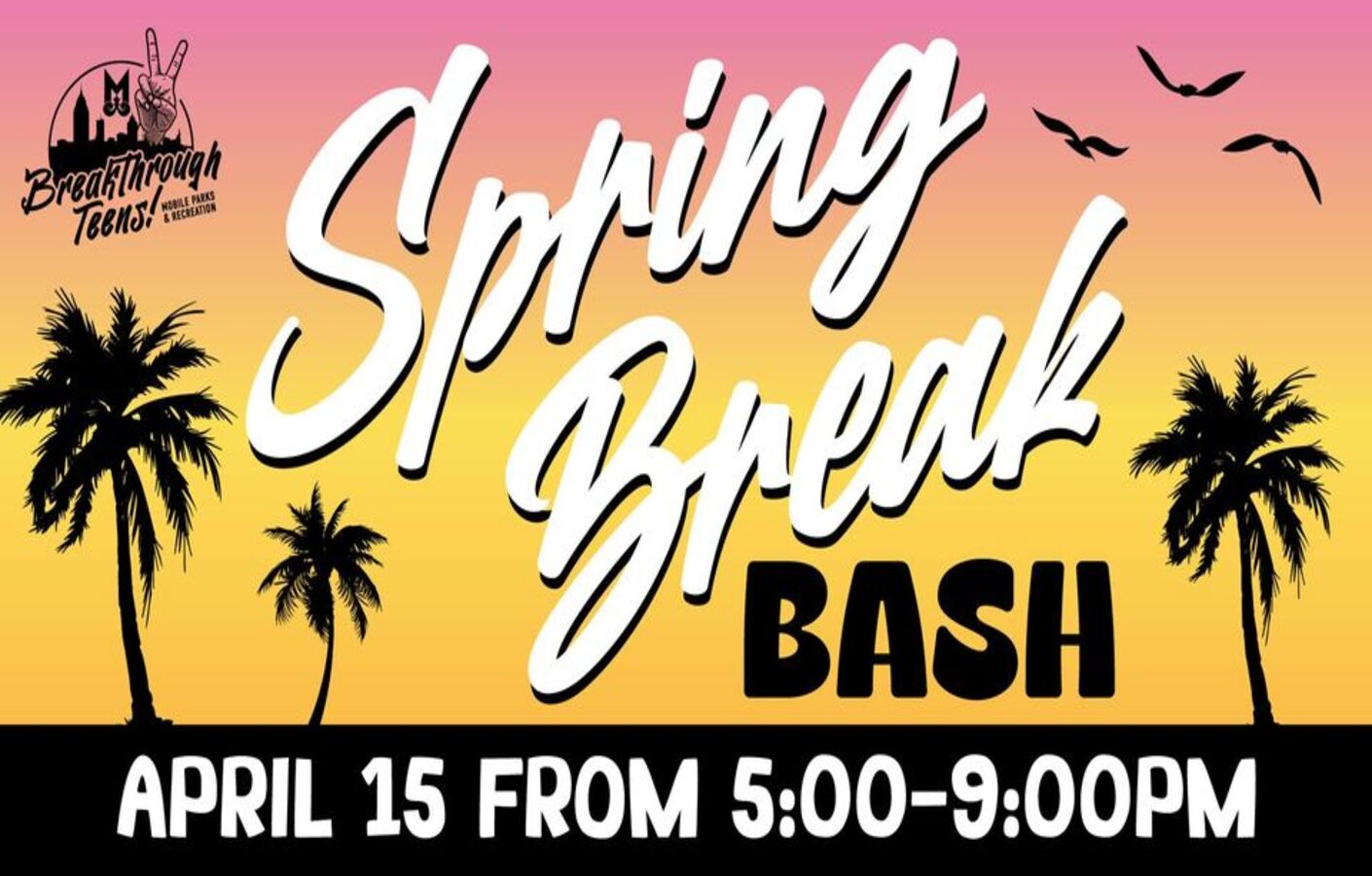 SPRING BREAK BASH