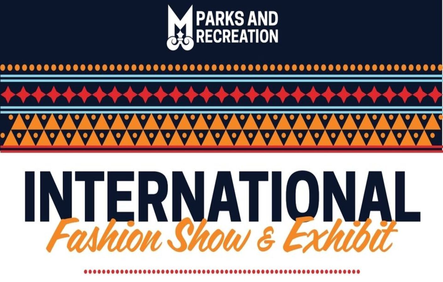 MPRD INTERNATIONAL FASHION SHOW AND EXHIBIT