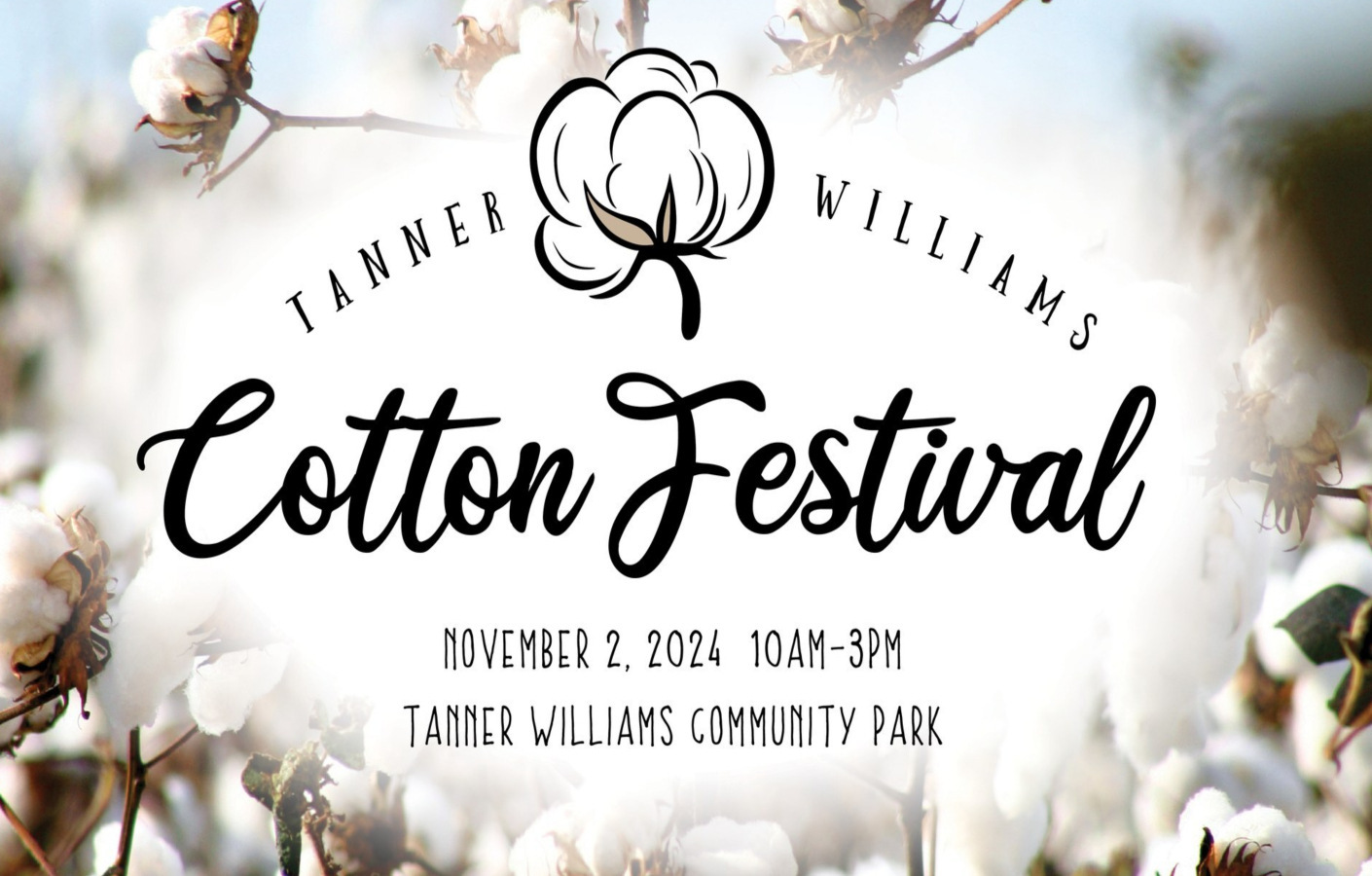 TANNER WILLIAMS COTTON FESTIVAL