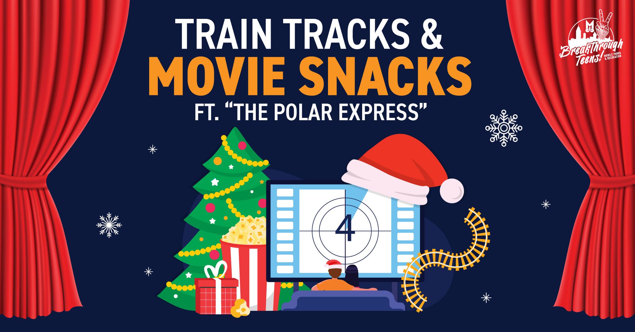 TRAIN TRACKS & MOVIE SNACKS