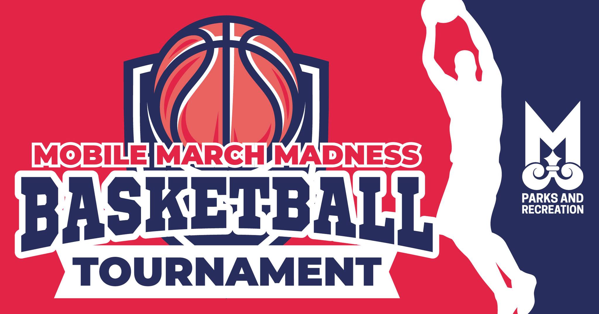 MOBILE MARCH MADNESS BASKETBALL TOURNAMENT