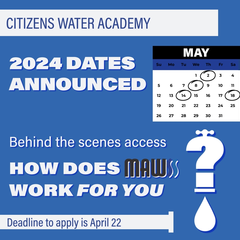 MAWSS WATER ACADEMY; CITIZENS ACADEMY