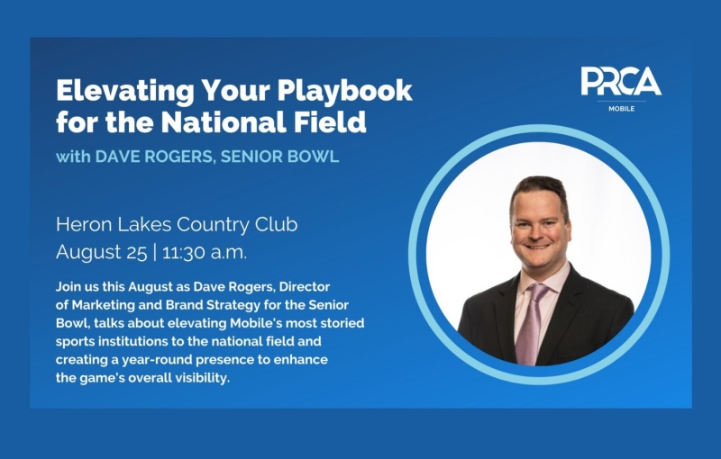 PRCA’S AUGUST LUNCHEON: ELEVATING YOUR PLAYBOOK FOR THE NATIONAL FIELD